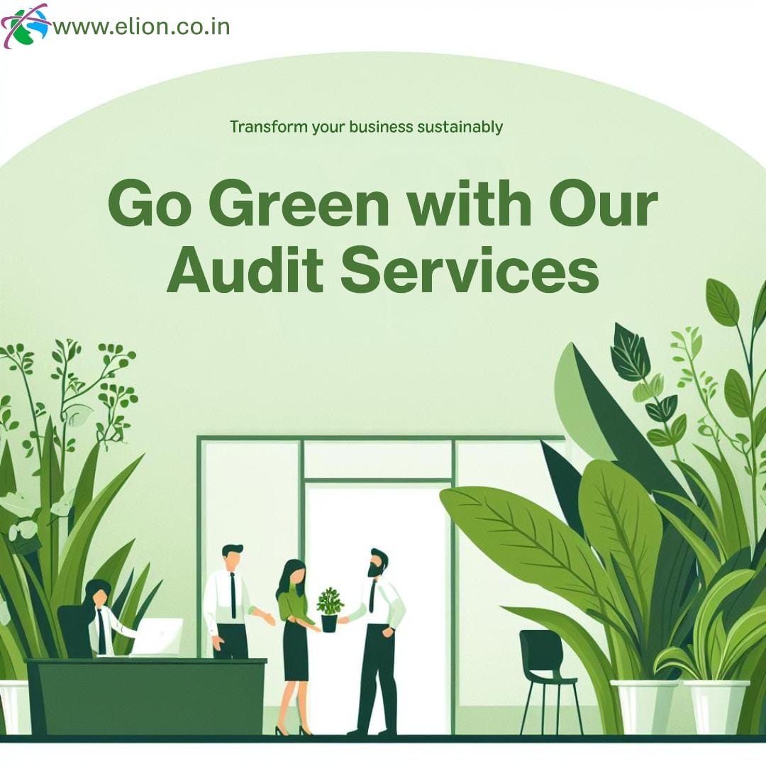 Elion Completed Energy Audit, Green Audit, Environment Audit and Fire ...