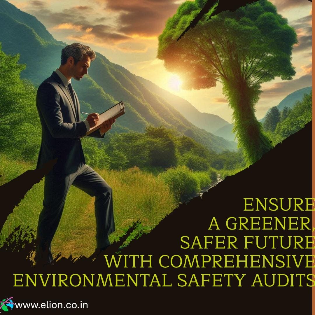 Elion Completed Green Audit, Energy Audit & Environment Audit for a ...