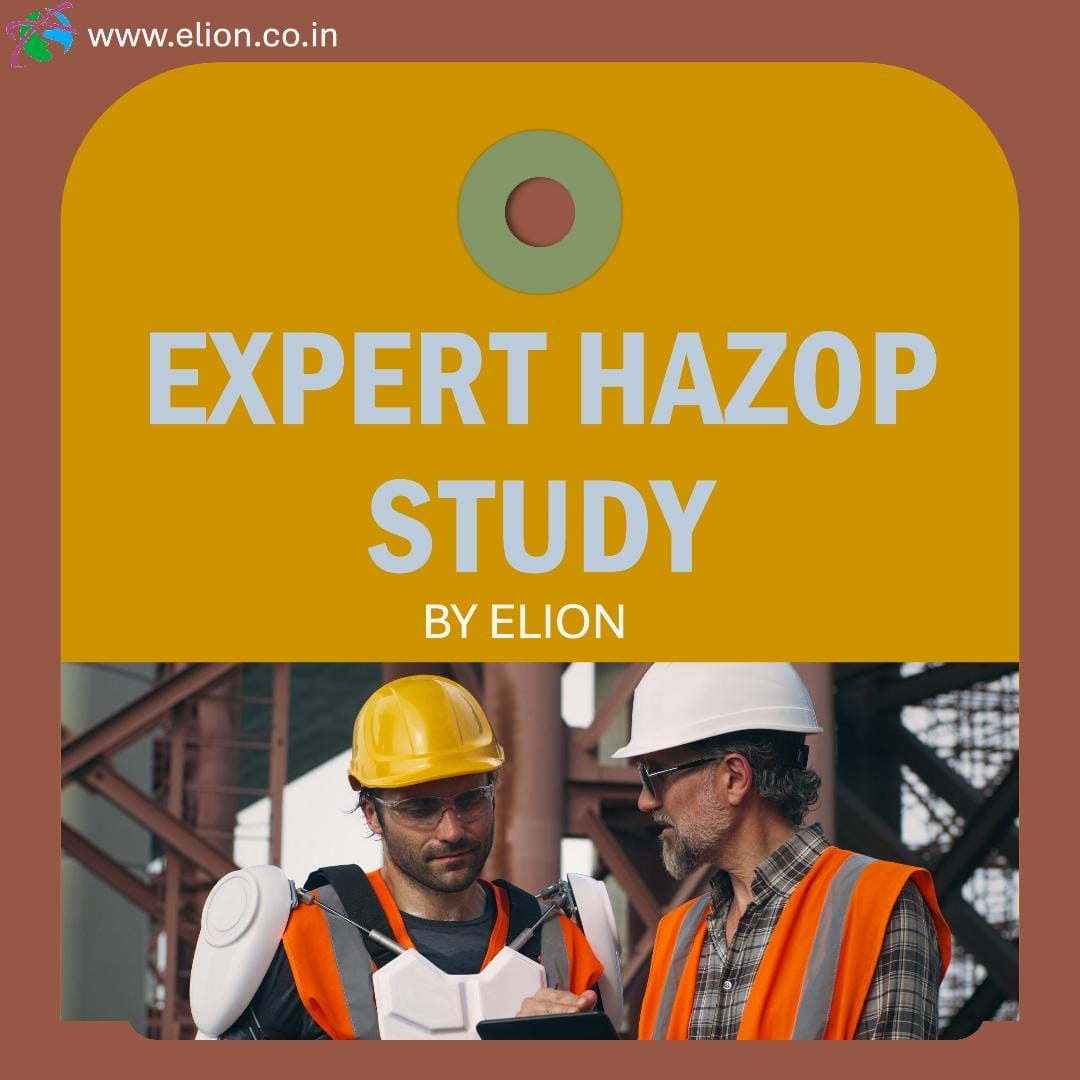 Navigating Risk: Team Elion's Expertise In HAZOP Studies For Rajasthan ...